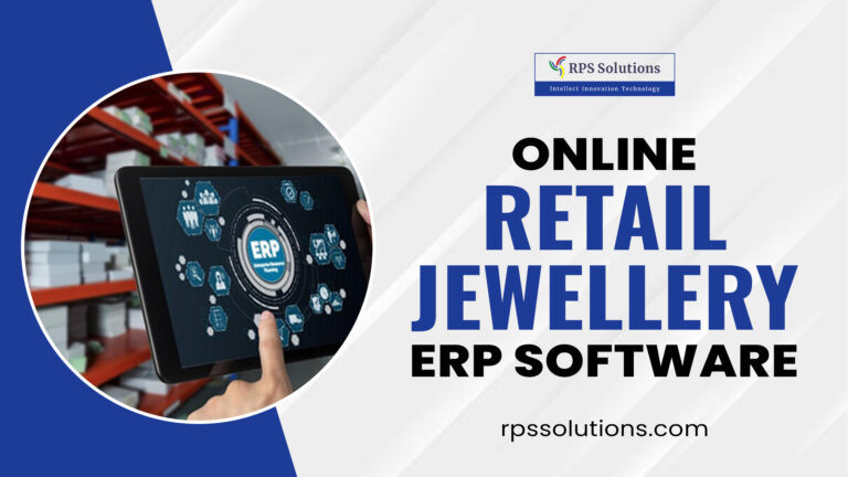 The Role of Retail Industry ERP Software in Modern Retailing – RPSS blog